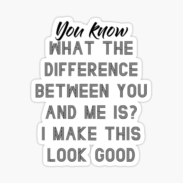 "BCS - You know what the difference" Sticker for Sale by lovecliped ...