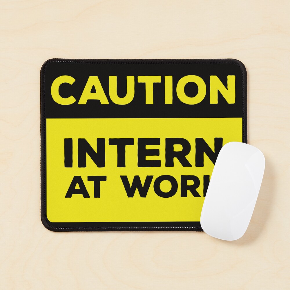 "Yellow Road Sign - Caution Intern at Work" Sticker for Sale by Rhu ...