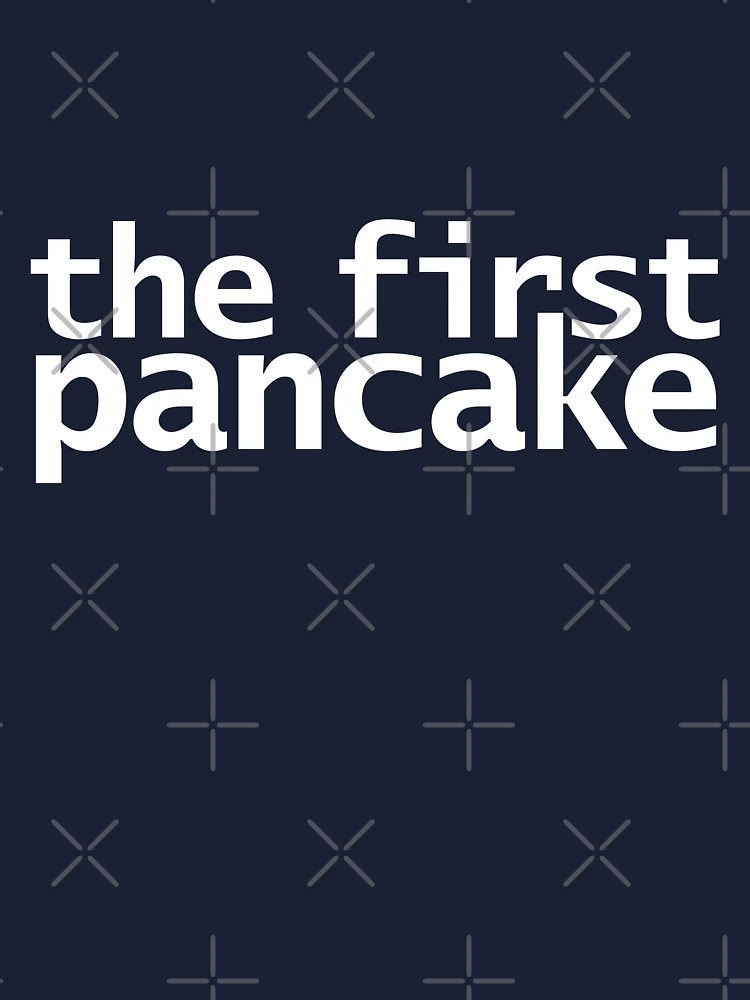 First Pancake Quotes Pancakes Quotes BrainyQuote