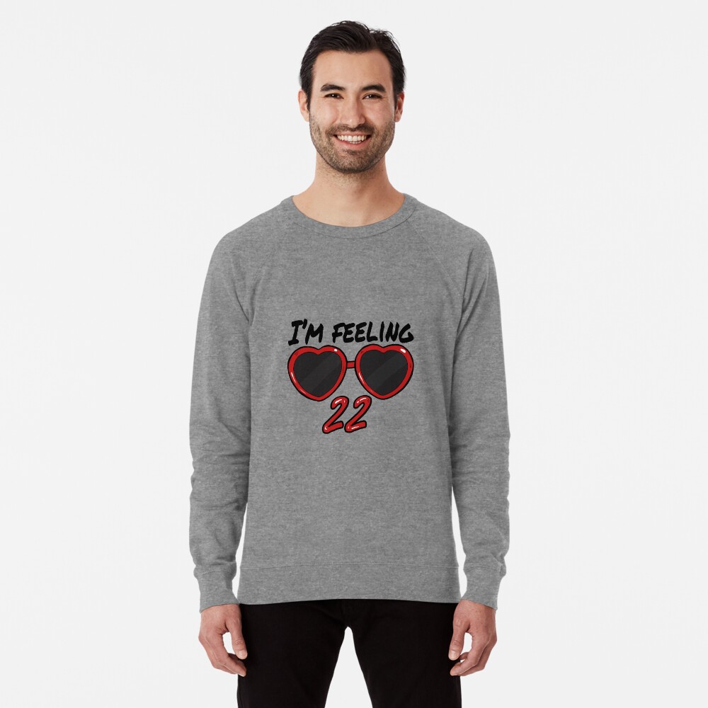 "I'm feeling 22" Sticker for Sale by nerapets | Redbubble