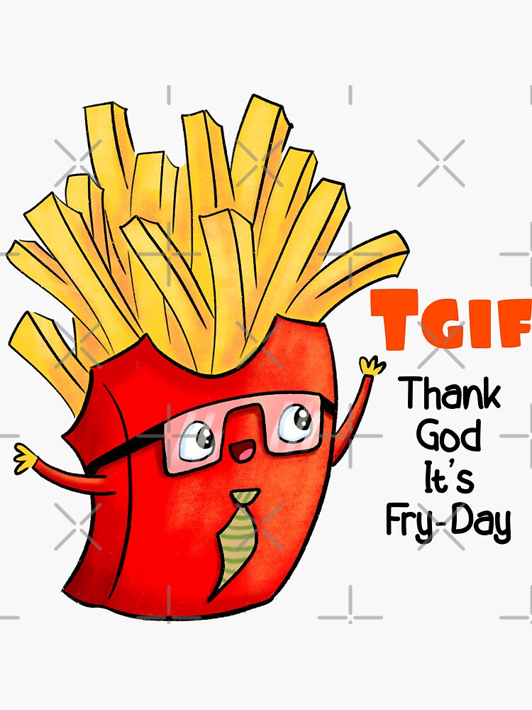 "TGIF - Corporate Potato Fries" Sticker for Sale by JyayasiDesigns ...