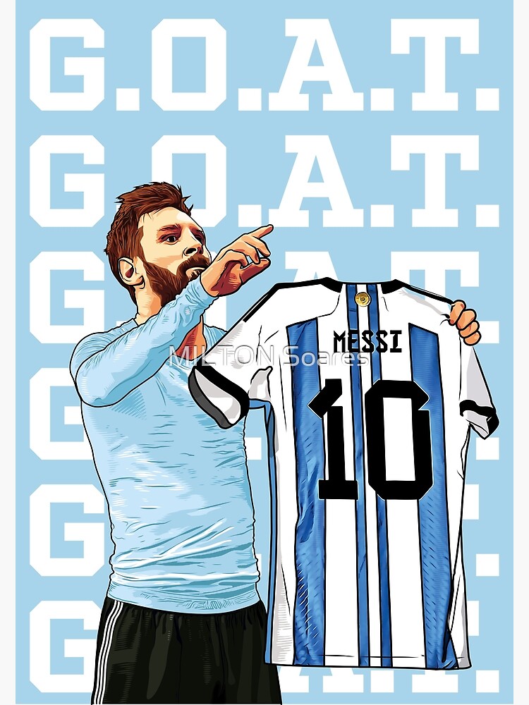 "Lionel Messi Goat" Poster for Sale by MILTON Soares | Redbubble