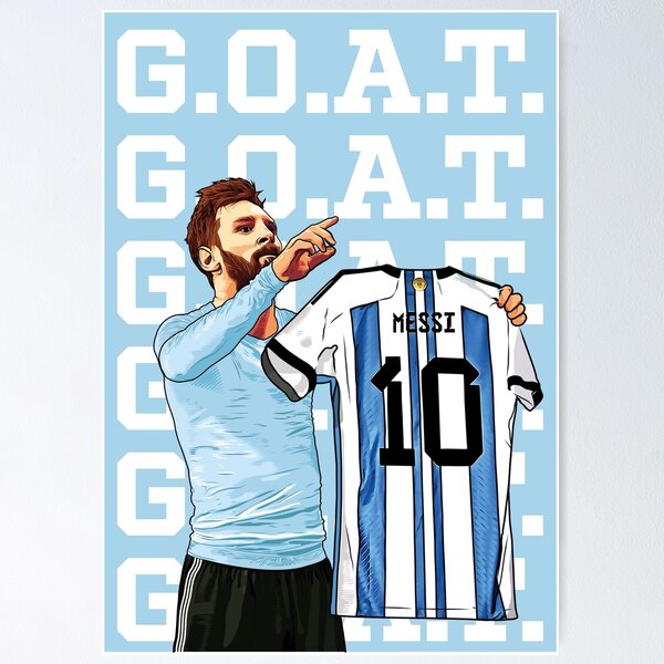 "Lionel Messi Goat" Poster for Sale by MILTON Soares | Redbubble