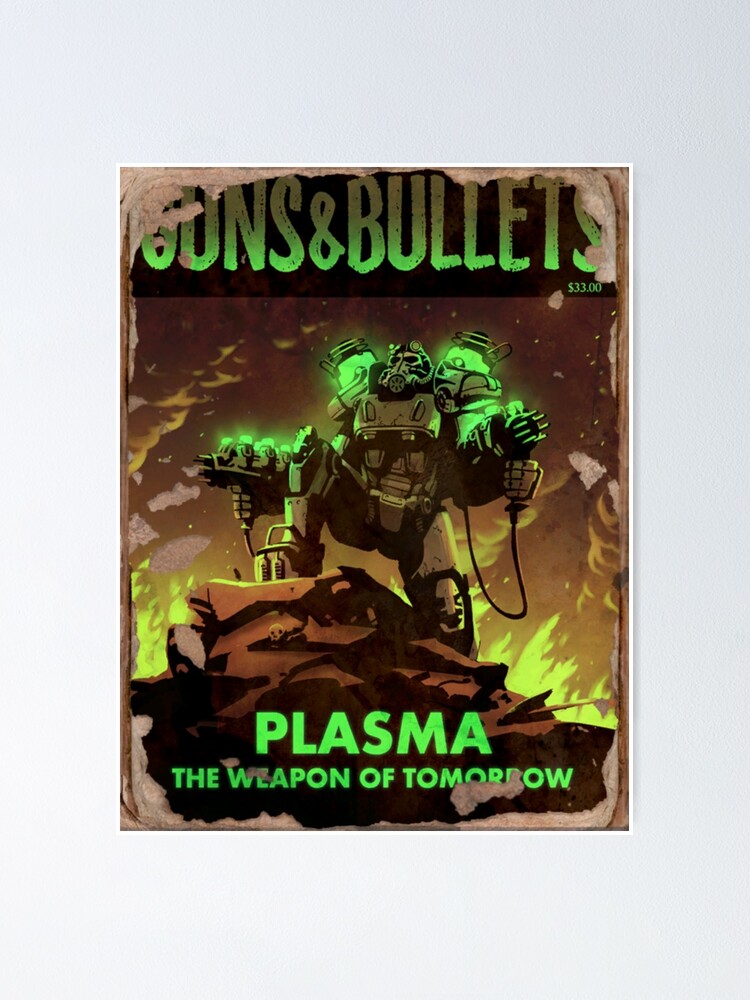 "GUNS & BULLETS 'Plasma The Weapon of Tomorrow"" Poster for Sale by ...
