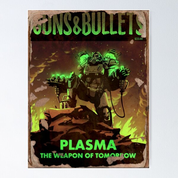 "GUNS & BULLETS 'Plasma The Weapon of Tomorrow"" Poster for Sale by ...