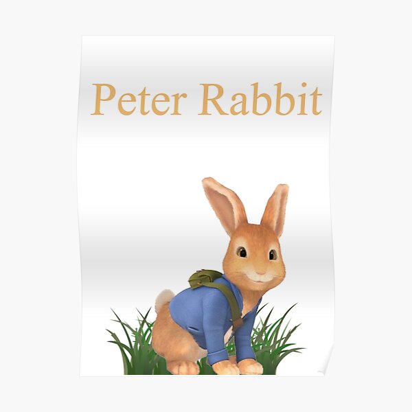 "Peter Rabbit " Poster for Sale by MissMitchell | Redbubble