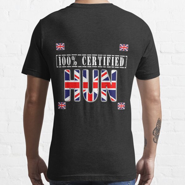 "100% Certified Hun" Essential T-Shirt for Sale by October Angel Design's | Redbubble