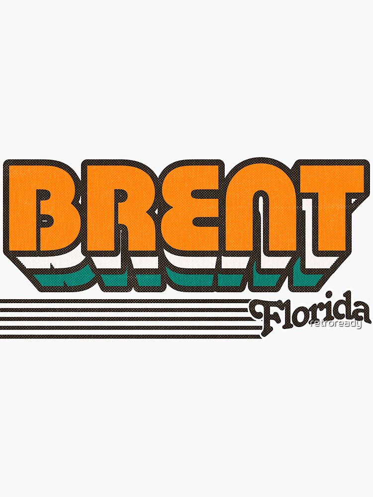 "Brent, Florida | Retro Stripes" Sticker for Sale by retroready | Redbubble