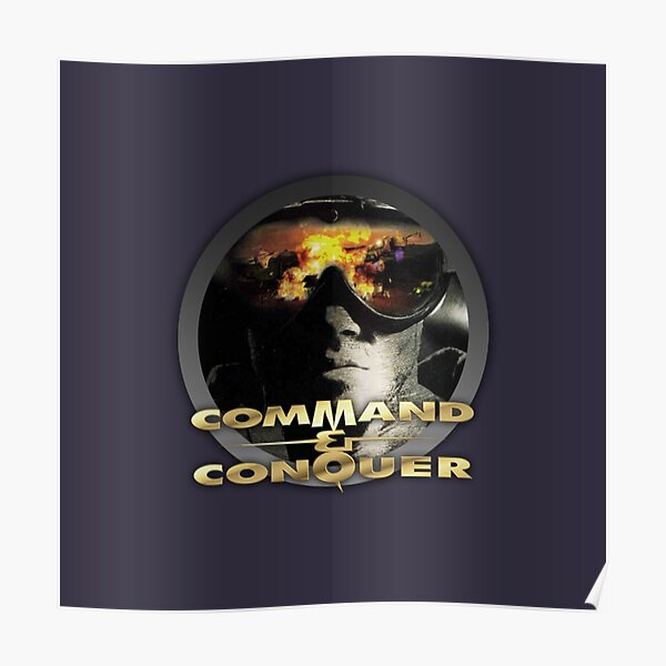 "Command and Conquer" Poster for Sale by MammothTank | Redbubble
