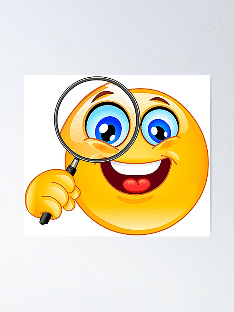 "Friendly emoticon, emoji. Curious." Poster for Sale by DSVUA | Redbubble