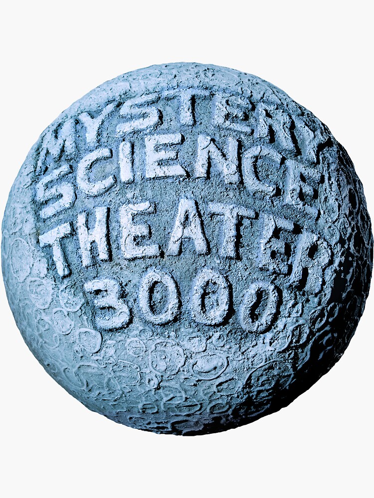 "Mystery Science Theater 3000 mst3k" Sticker for Sale by occultart ...