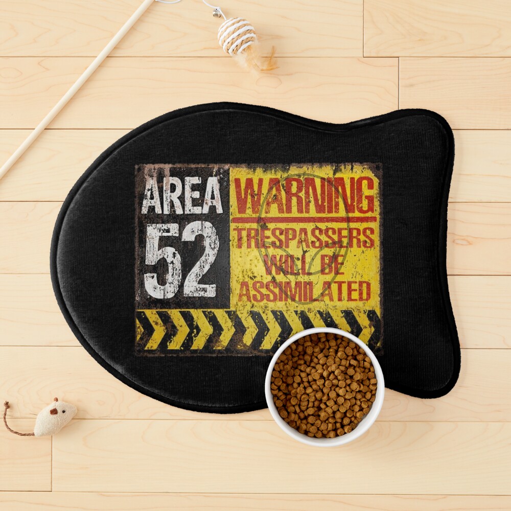 "AREA 52 Warning Sign" Poster for Sale by PapaSquatch | Redbubble