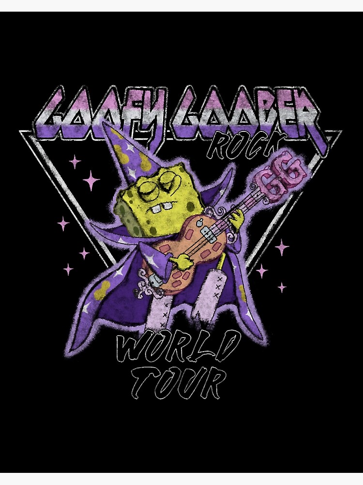 "SpongeBob SquarePants Goofy Goober Rock World Tour" Art Board Print ...