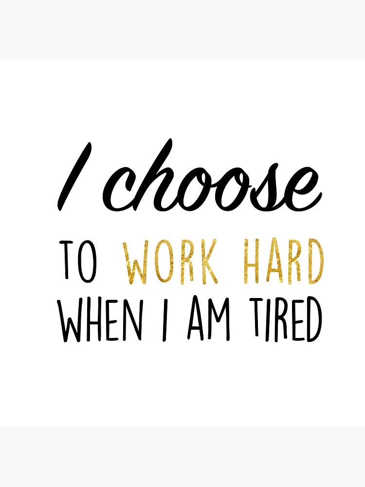 "Positive Affirmation for Hard Work" Photographic Print for Sale by ...