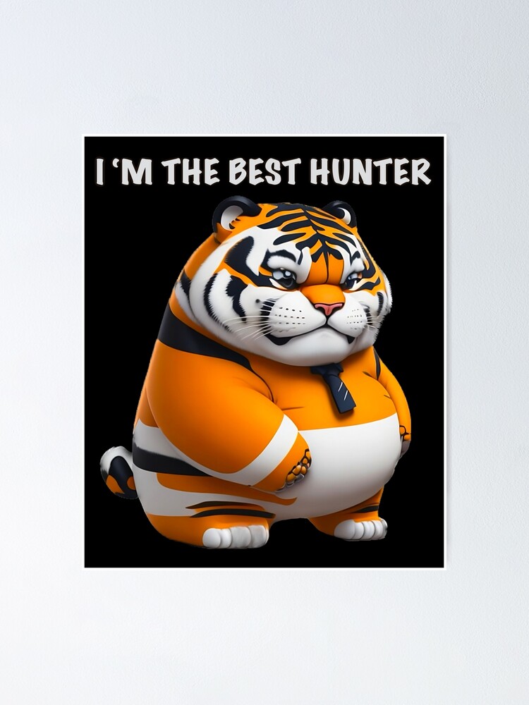"Cute fat tiger animal fluffy " Poster for Sale by Thisgameshop | Redbubble