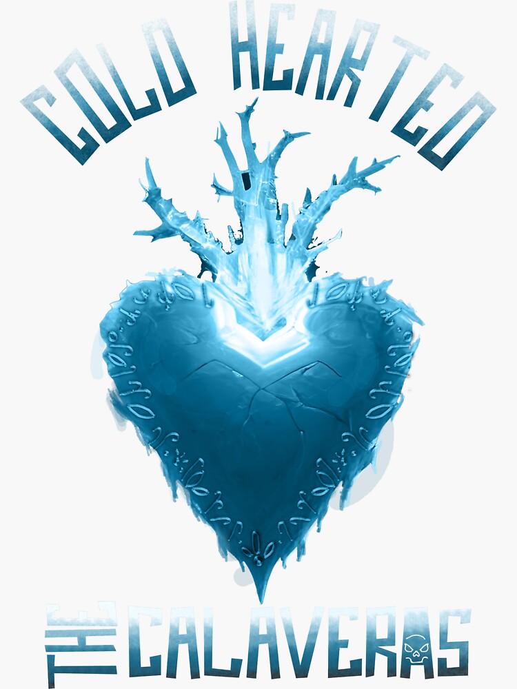 "The Calaveras Cold Hearted Full" Sticker for Sale by TheCalaveras ...