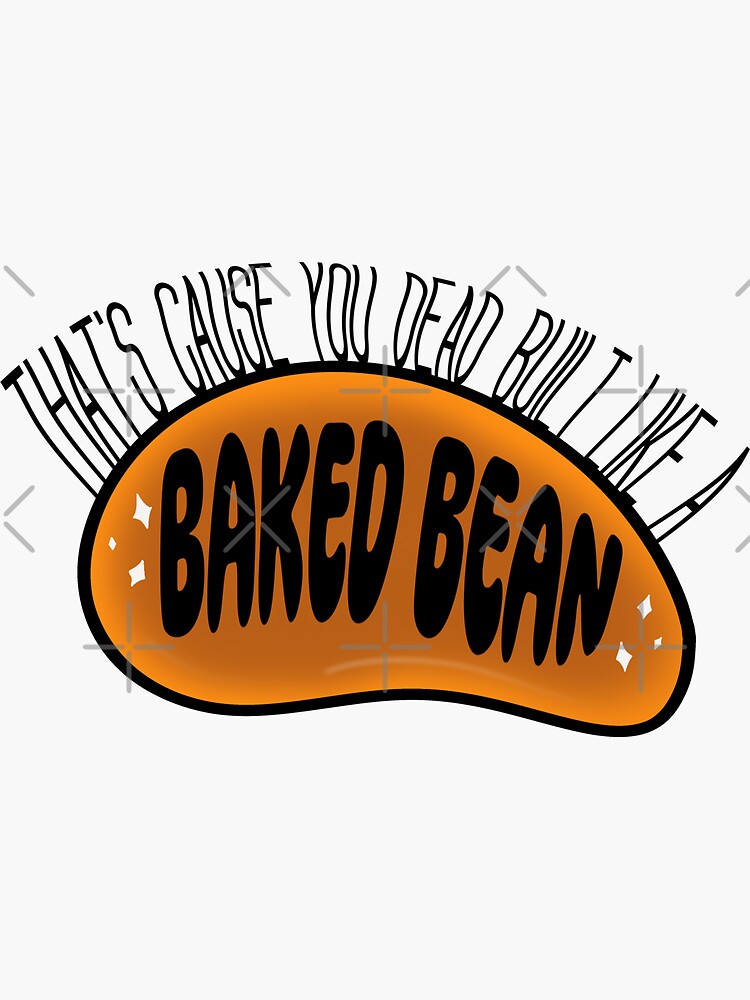 "Built Like A Baked Bean" Sticker for Sale by shesmytwinflame | Redbubble