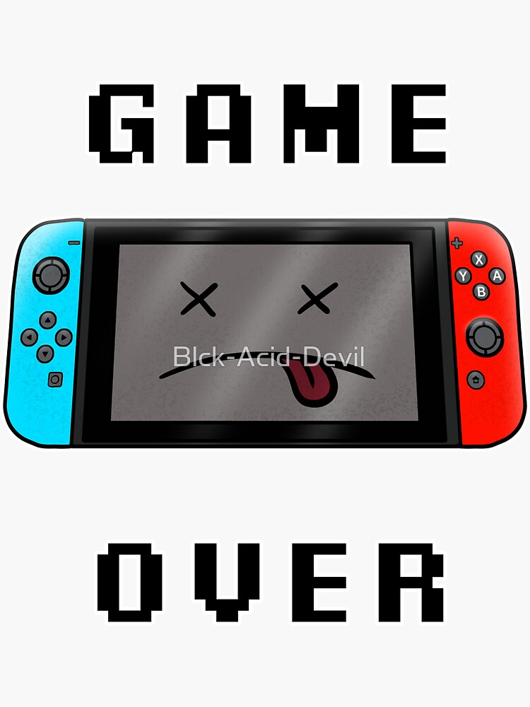 "gamer switch dead" Sticker for Sale by Blck-Acid-Devil | Redbubble