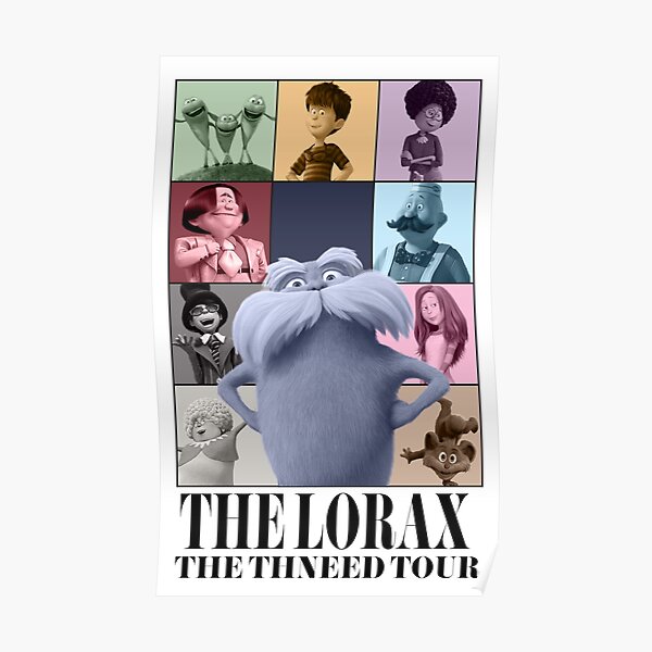 "The Thneed Tour " Poster for Sale by alliegriese | Redbubble