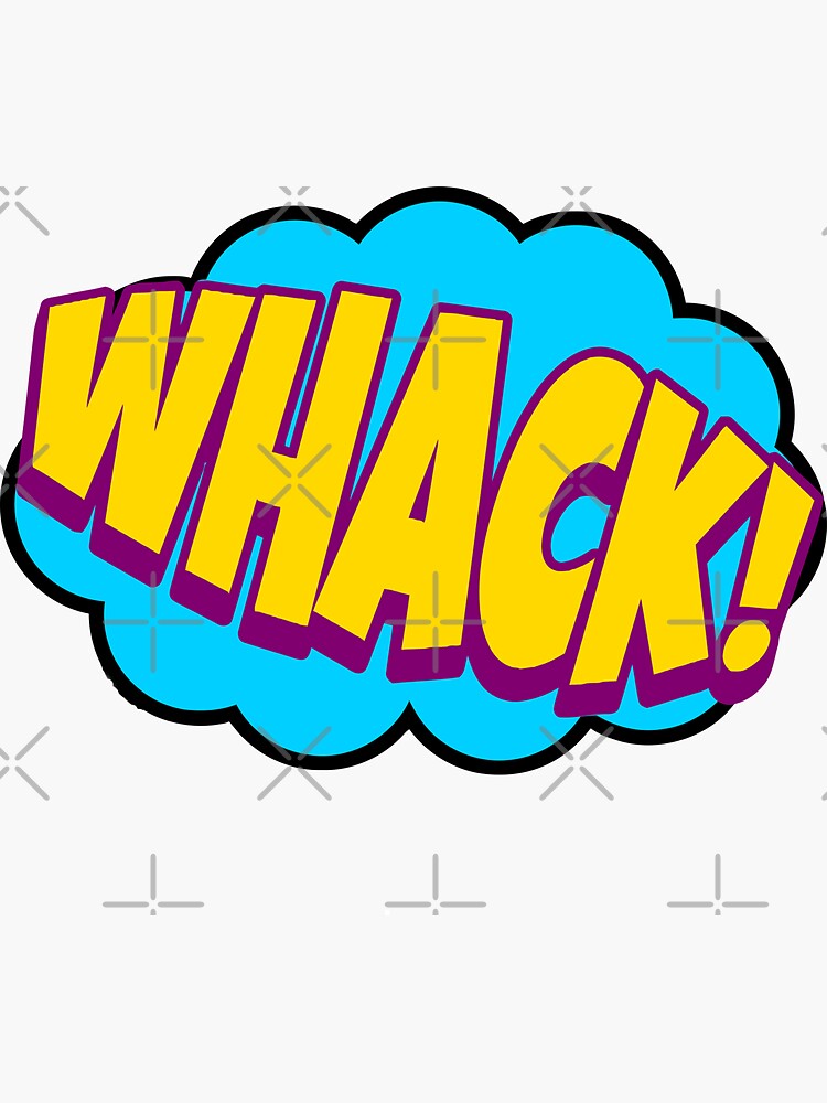 "Whack in Comic Font " Sticker for Sale by CyberYogi | Redbubble
