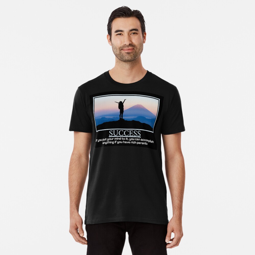 "Success- Demotivational Poster" Poster for Sale by DesignsByDaddy ...