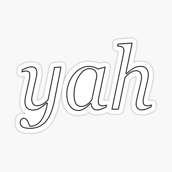 Yah Yeet Yah Stickers | Redbubble