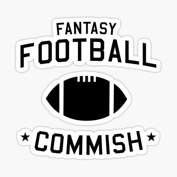 "Fantasy Football Commish" Sticker for Sale by sportsfan | Redbubble