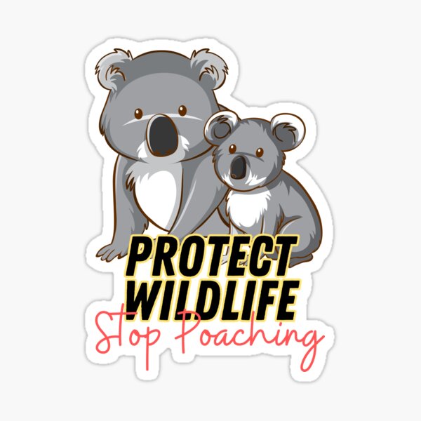 "Protect Wildlife, Stop Poaching" Sticker for Sale by Decal-Delight ...