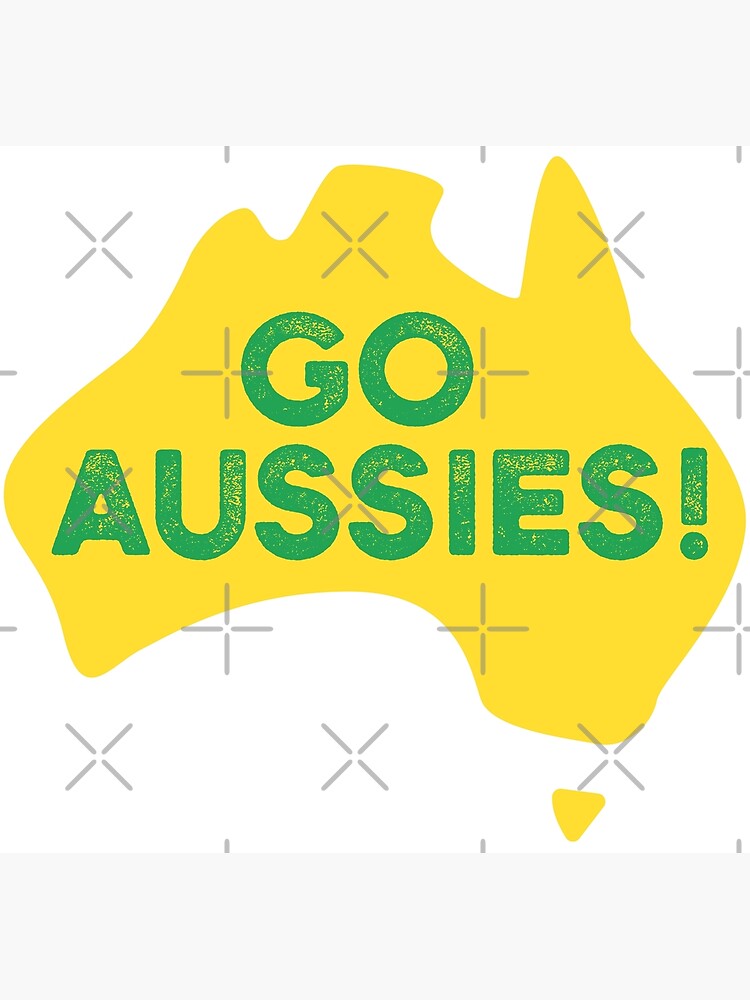 "Go Aussies!" Poster for Sale by teesaurus | Redbubble