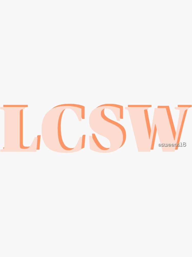 "LCSW" Sticker for Sale by esweens18 | Redbubble
