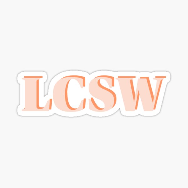 "LCSW" Sticker for Sale by esweens18 | Redbubble