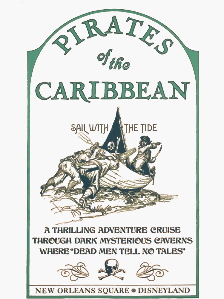 "Pirates of The Caribbean Ride Poster " Sticker for Sale by PaulaLewis4 ...