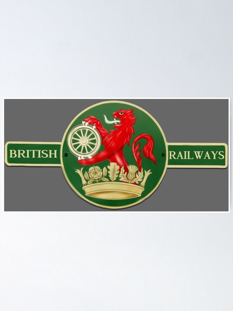 "Vintage British Railways Crest by SignsOfTheTimes" Poster by ...