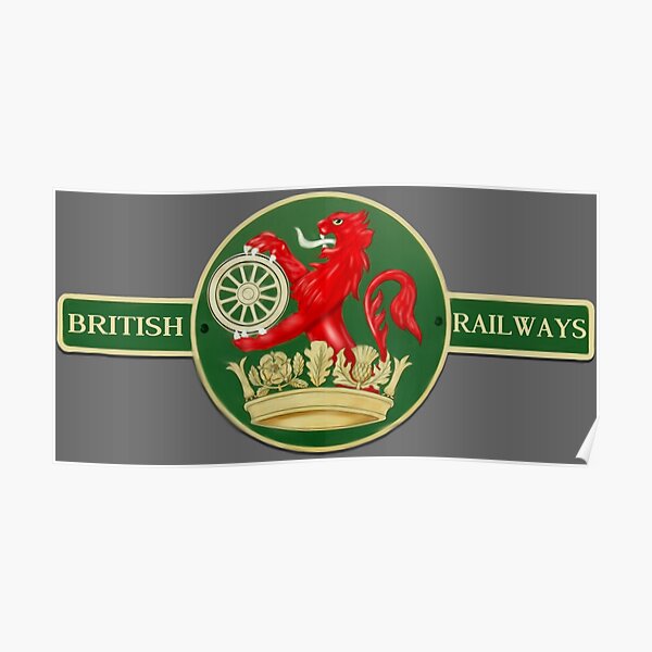 "Vintage British Railways Crest by SignsOfTheTimes" Poster by ...