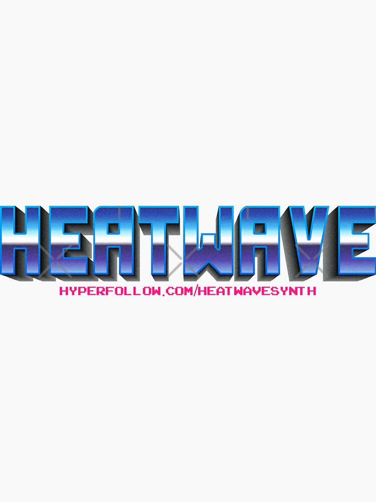 "HEATWAVE 2023 LOGO #4" Sticker by RICK-TURNER | Redbubble