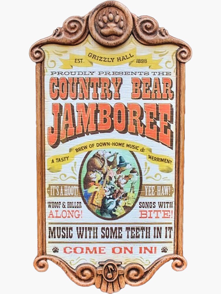 "Country Bear Jamboree attraction sign" Sticker for Sale by Pixie Dust ...
