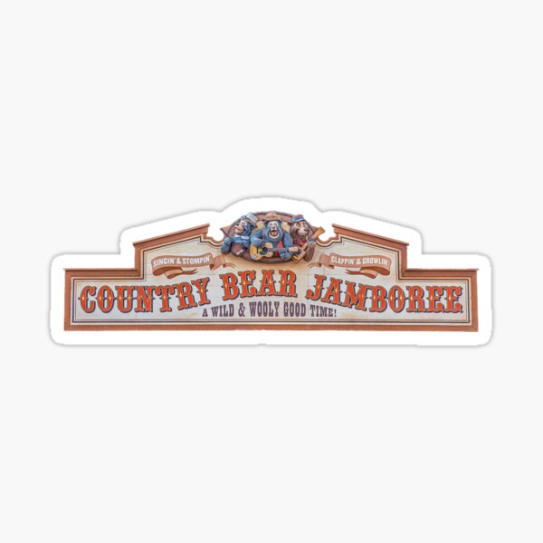 "Country Bear Jamboree attraction sign - version 2" Sticker for Sale by ...