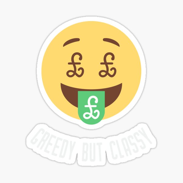 "Greedy but Classy Emoji" Sticker by WearSarcasm | Redbubble