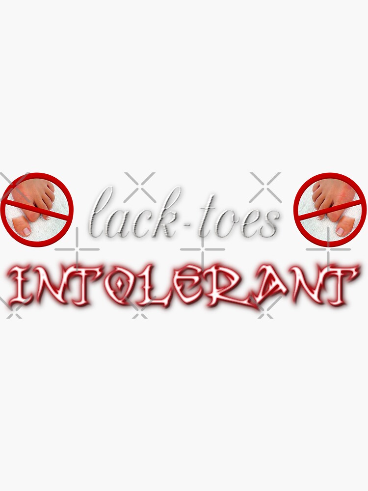 "Lactose Intolerant Lack Toes Feet Funny Cursed Meme" Sticker for Sale ...
