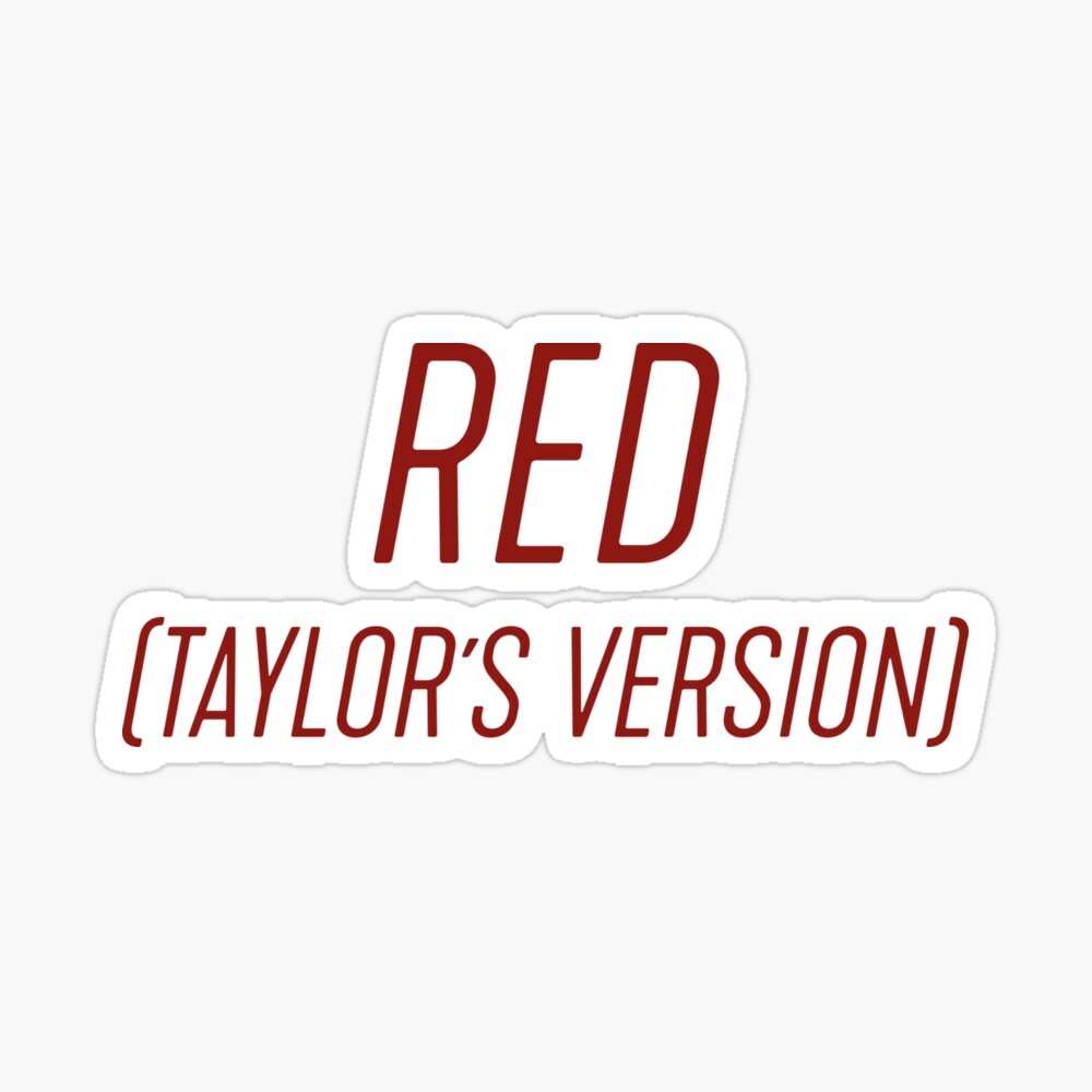 Red Taylor Swift Logo Red (Taylor's Version)': Guide To Every Song On
