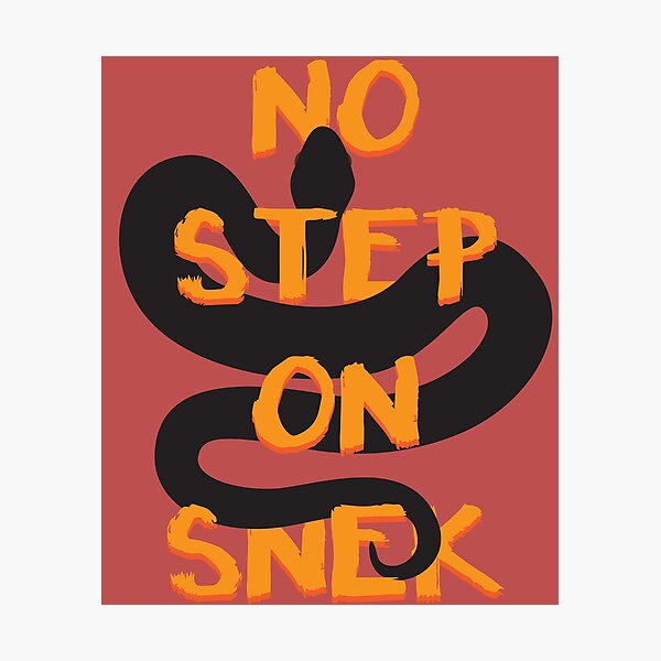 "Non step on snek snake meme snek 01" Photographic Print for Sale by ...