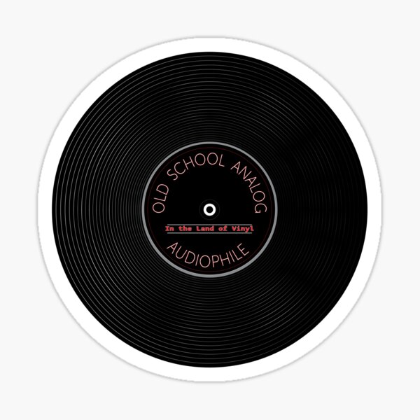 "Old School Analog Audiophile In the Land of Vinyl" Sticker for Sale by ...