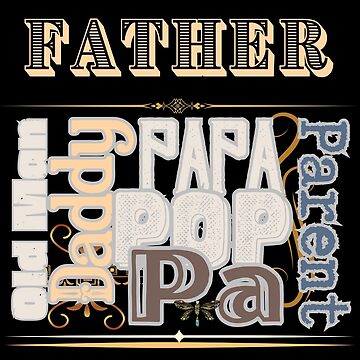 "Father Old Man Daddy Parent Papa Pop Pa" Poster for Sale by ...