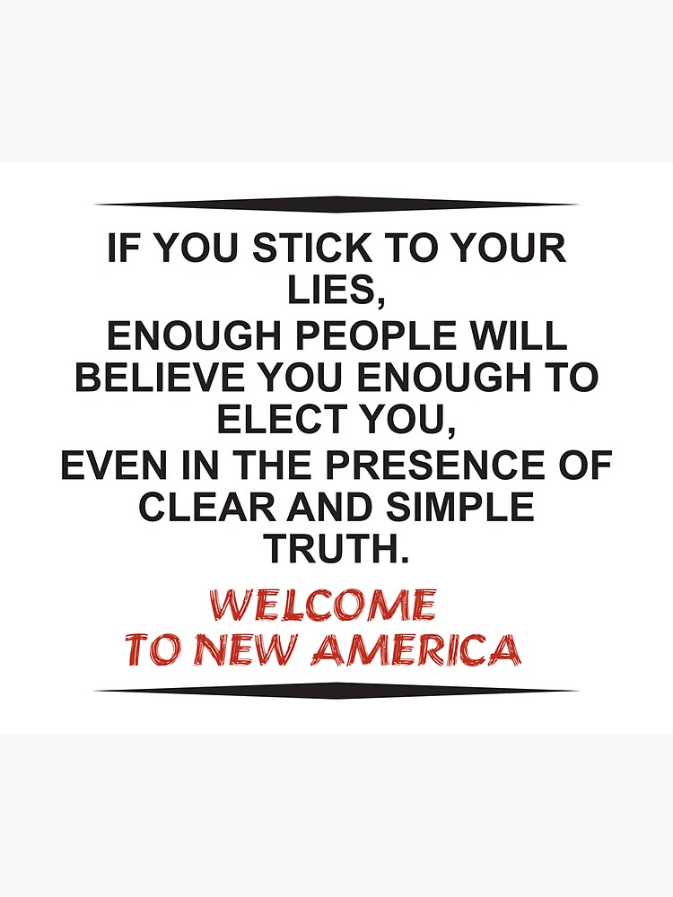 "If you stick to your lies" Sticker for Sale by Politics-Corner | Redbubble