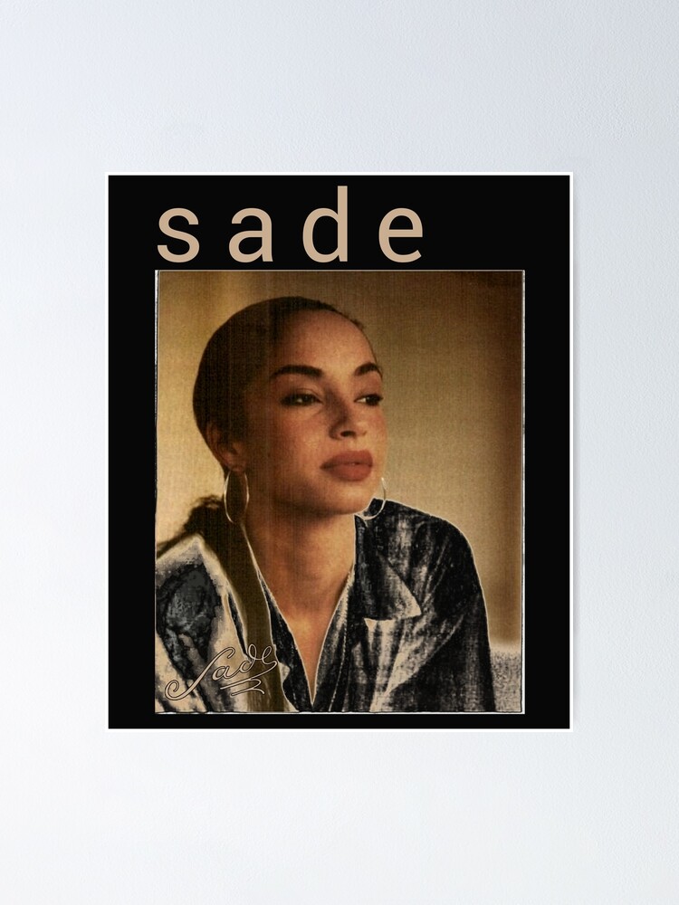 "SADE" Poster for Sale by Jospeshepherd | Redbubble