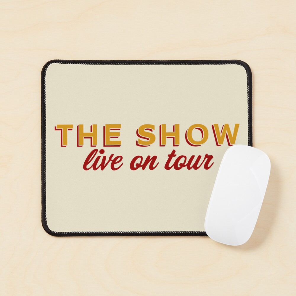 "The Show live on tour" Sticker for Sale by RafaTakami | Redbubble
