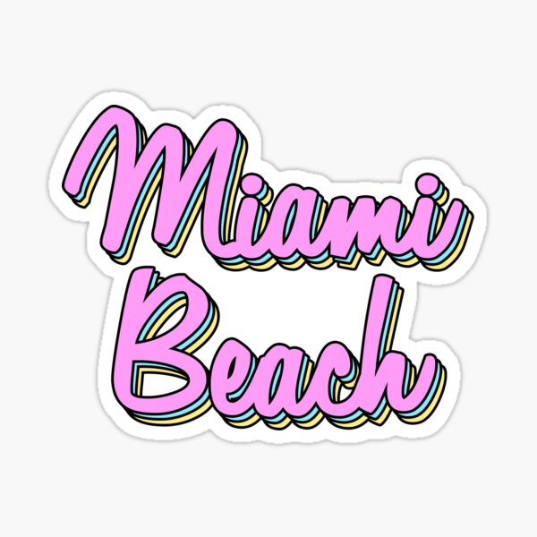 "miami beach" Sticker by lolosenese | Redbubble