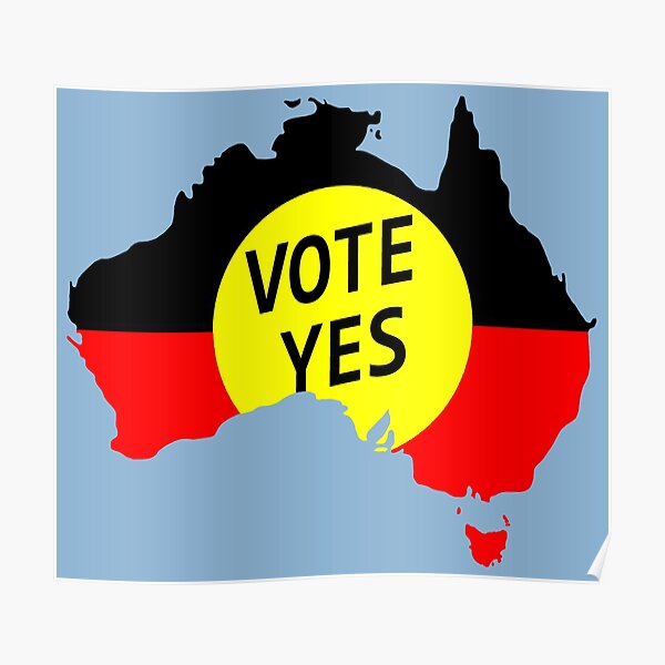 "Vote Yes To The Voice" Poster for Sale by frigamribe88 | Redbubble