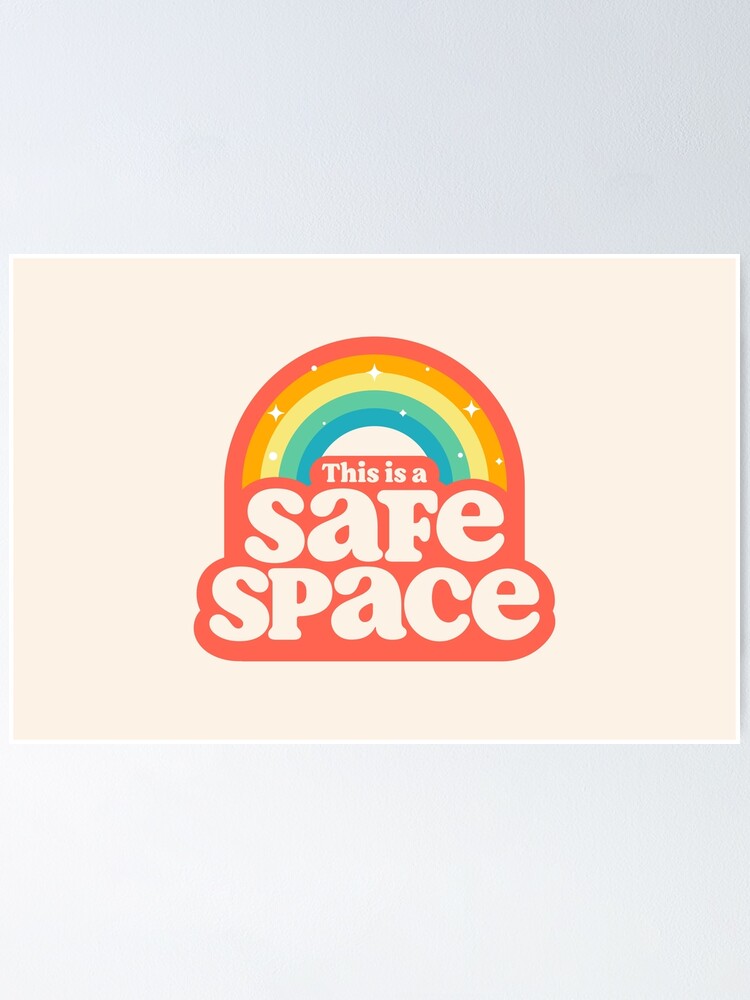 "Mental Health Quote - This is a Safe Space" Poster for Sale by ...