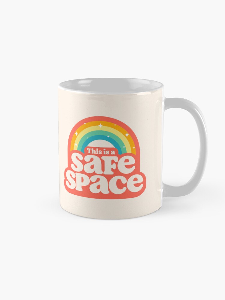 "Mental Health Quote - This is a Safe Space" Coffee Mug for Sale by ...